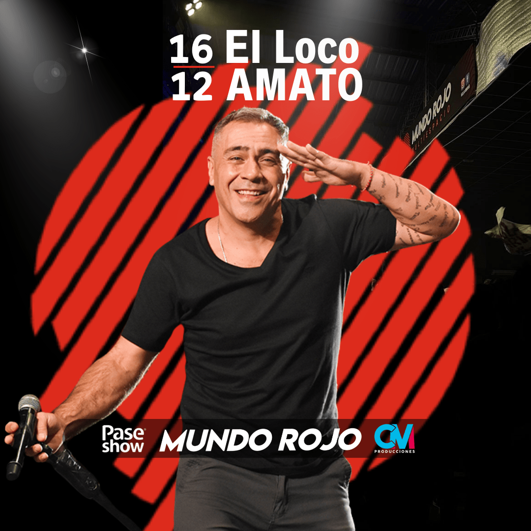 EL LOCO AMATO - Mundo Rojo